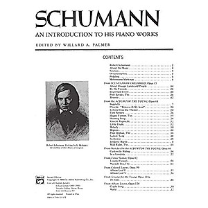 Schumann -- An Introduction to His Piano Works (Alfred Masterwork Edition)