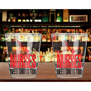 Crazy Bros Tees Nurses Need Shots Too - Funny Birthday Idea for Nurses - 1.75 OZ Shot Glass (2)
