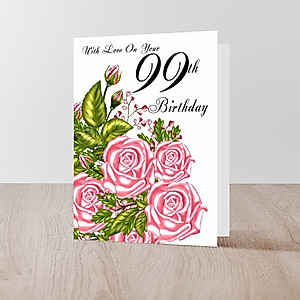 CafePress 99Th Birthday Greeting Card With Pink Roses Folded Greeting Card Glossy