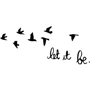 Let It Be Wall Decal Beatles Music Wall Sticker Birds Fly Room Art Decoration Lettering Stickers Home Decor(22.4"x7")