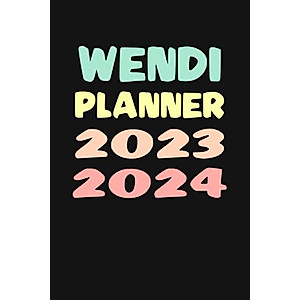 WENDI: Custom Name Weekly Planner 2023-2024