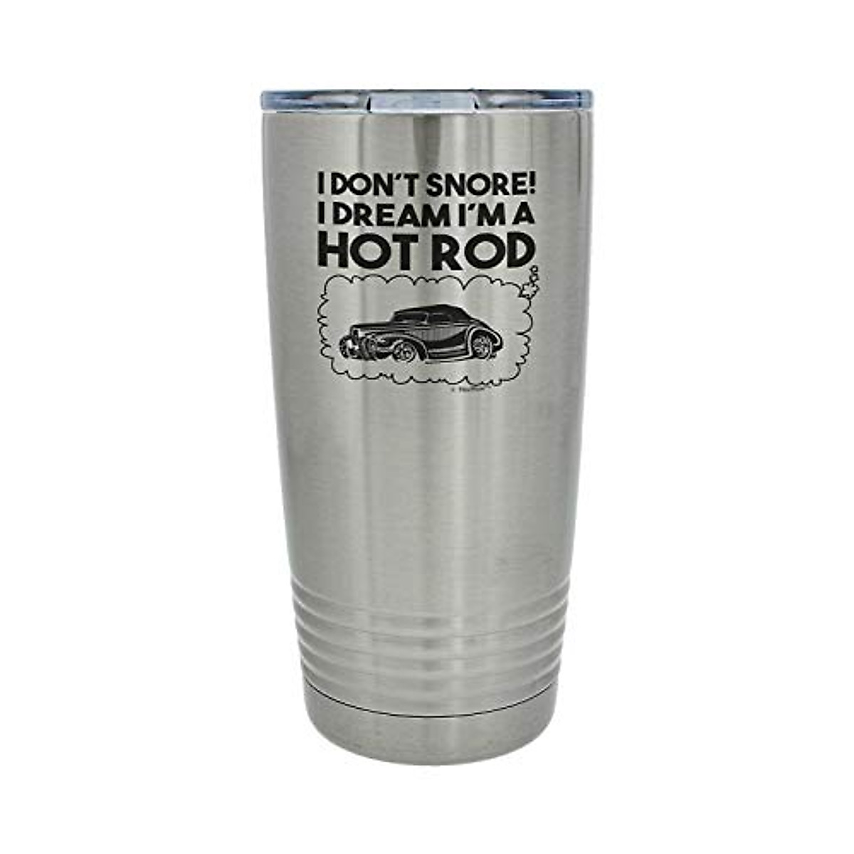 ThisWear Mechanic Gifts I Don't Snore I Dream I'm A Hot Rod 20oz. Stainless Steel Insulated Travel Mug With Lid Silver