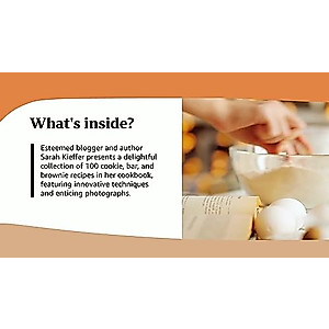 100 Cookies: The Baking Book for Every Kitchen, with Classic Cookies, Novel Treats, Brownies, Bars, and More