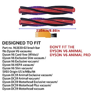 Smilefil 2PCS Part no. 963830-02 225mm/8.86in Replacement Brush Bar for Dyson V6 Exclusive, V6 HEPA, DC59, DC62, SV03, SV07 Vacuums (225mm/8.86in)