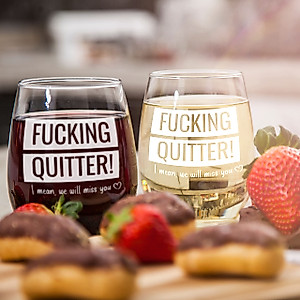 Fucking Quitter - Funny Best Coworker BFF Gift - Perfect For Work Bestie Friend - Leaving Retirement or Going Away Present for Men and Women - 15 oz Wine Glass
