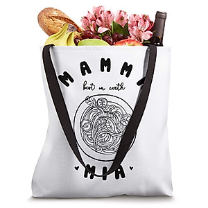 Mamma Mia - Best Mum Ever - Spaghetti - Italian Noodles Love Tote Bag