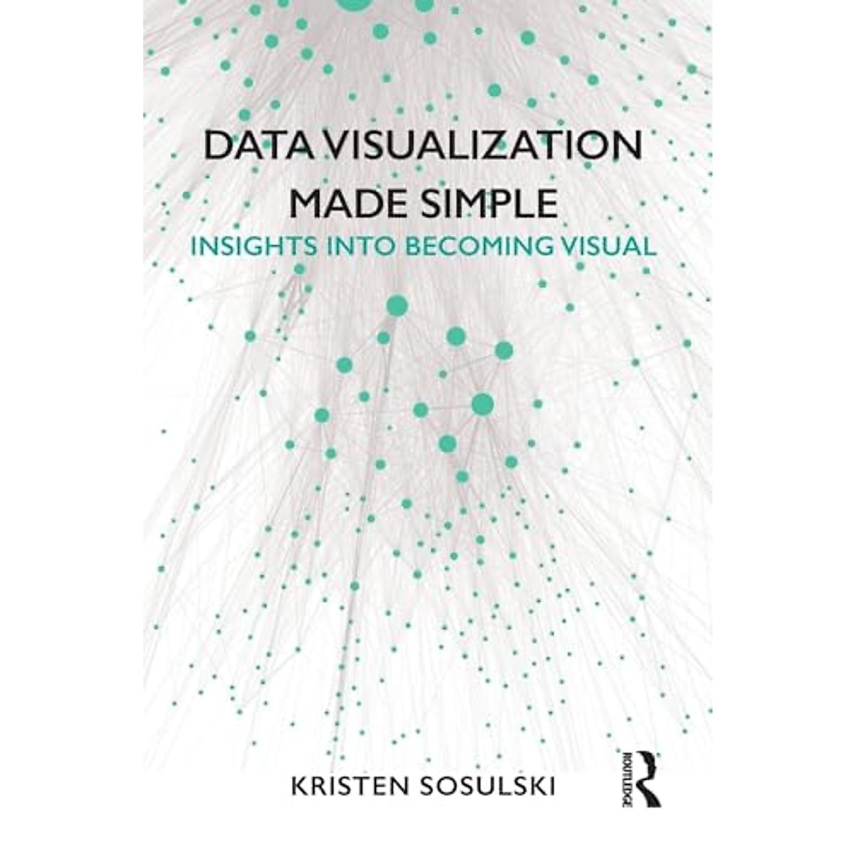 Data Visualization Made Simple