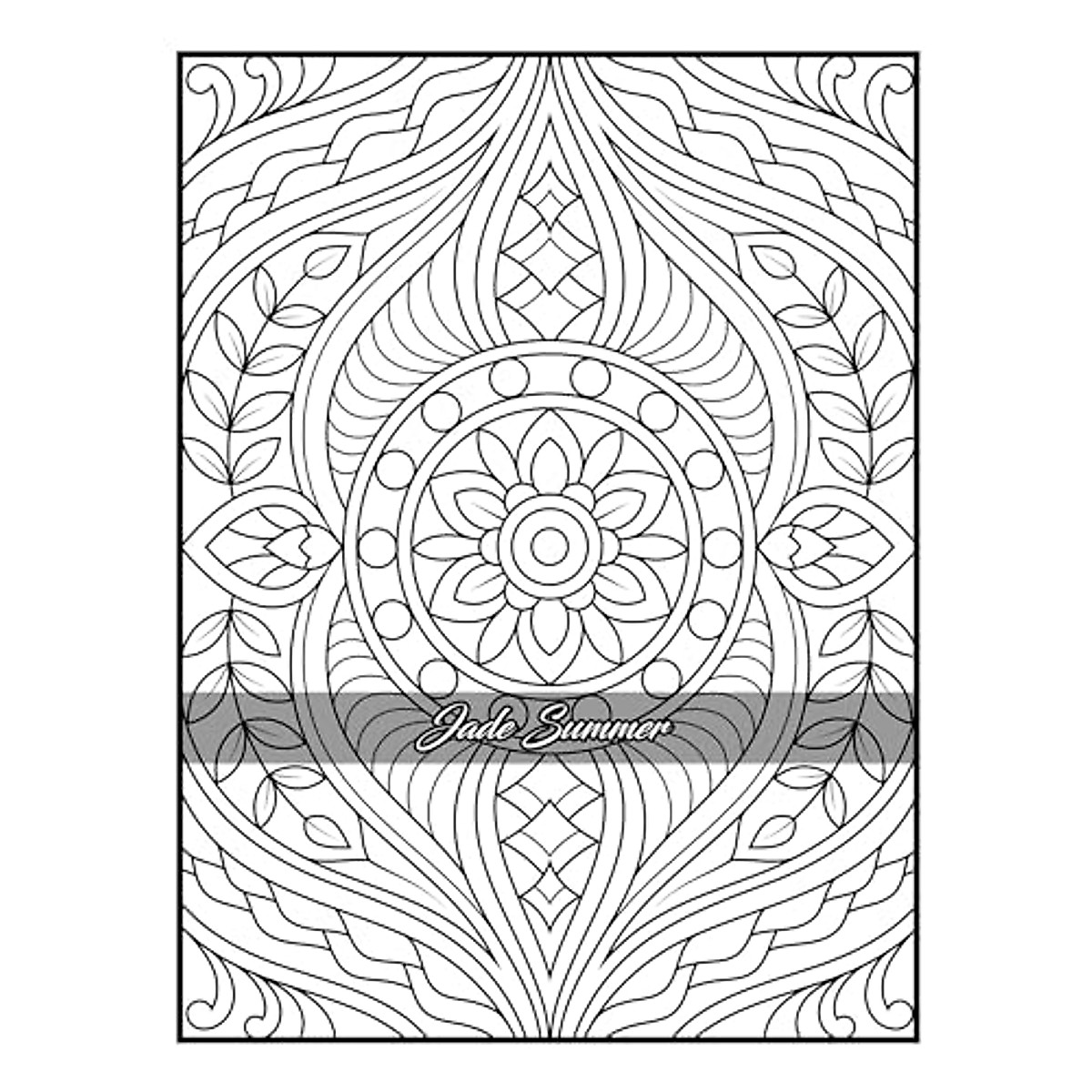 100 Amazing Patterns: An Adult Coloring Book with Fun, Easy, and Relaxing Coloring Pages