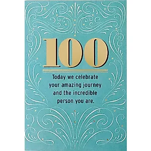 Greeting Card Today We Celebrate Your Amazing Journey and The Incredible Person You Are - Happy 100th Birthday 100 Years Old Milestone