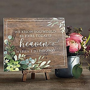 We Know You'd Be Here Today Lush Greenery Memorial Sign / 9" x 8" Rustic Greenery Sign for Weddings, Anniversaries and Reunions