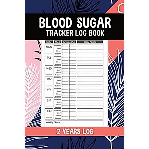 Blood Sugar Tracker Log Book: 2 Years Daily Blood Glucose Journal from Breakfast to Bedtime with Contact List, Medication List, & Health Overview ... | Personal Healthcare Diary for Diabetics