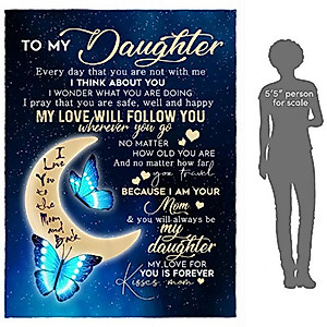 Personalized Fleece Blanket to My Daughter Everyday That You're not with Me I Think of You Best Gift for Daughter from Mom, Dad Great for Birthday Christmas Thanksgiving Graduation (Mom, Fleece)