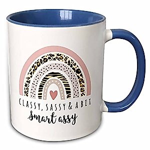 3dRose Classy Sassy and a Bit Smart Assy - Funny girly humor humorous rhyme - Mugs (mug-363673-6)