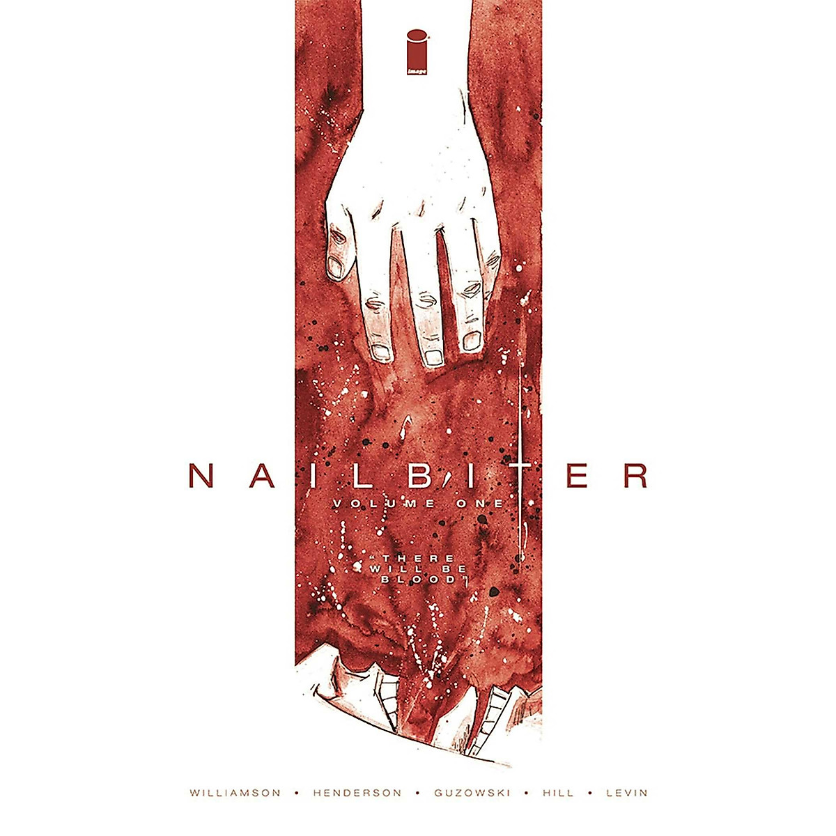 Nailbiter Volume 1: There Will Be Blood