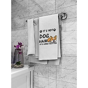Dibor It’s Not Dog Hair It’s Corgi Glitter Kitchen Towels Dish Towels Dishcloth,Funny Corgi Dog Decorative Absorbent Drying Cloth Hand Towels Tea Towels for Bathroom Kitchen,Dog Lovers Girls Gifts