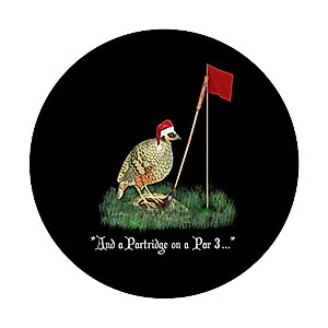 Funny Golf Lovers Partridge On A Par 3 Christmas Song Parody PopSockets Swappable PopGrip