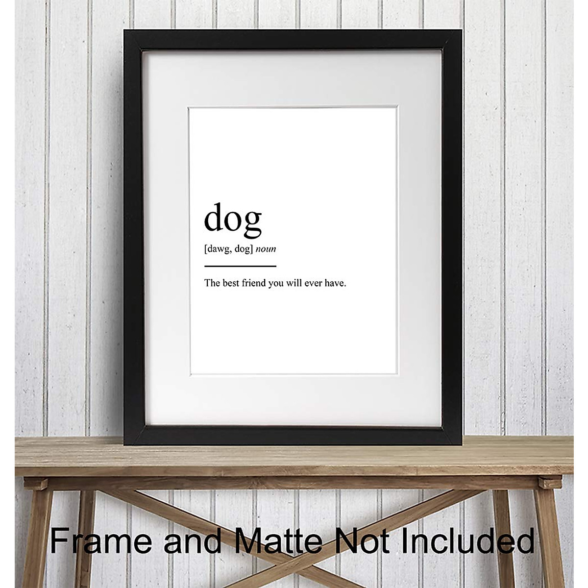 Dog Definition - Unframed Wall Art Print Typography - Makes a Great Gift for Dog Owners - Funny Home Decor - Ready to Frame (8x10) Photo
