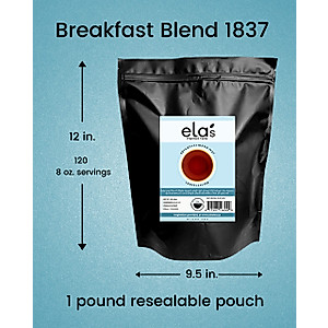 Ela's Tea Breakfast Blend 1837 | 1 Pound of Premium Loose Leaf Black Tea | Darjeeling and Assam Leaves | Hot or Cold Tea with Hints of Caramel and Floral Top Notes | 120 Cups Brewed (1 pound)