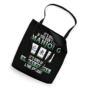 Mahjong Is A Smart People Game Mahjong Player Games Graphic Tote Bag