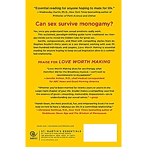 Love Worth Making: How to Have Ridiculously Great Sex in a Long-Lasting Relationship