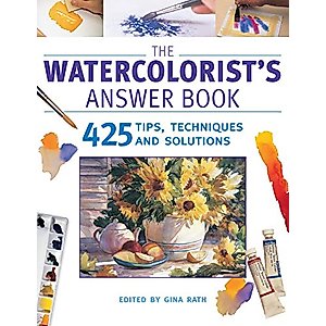 The Watercolorist's Answer Book