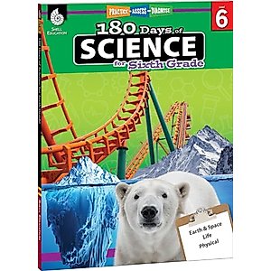 180 Days™: Science, Earth and Space Science for 6th Grade Practice Workbook for Classroom and Home, Cool and Fun Practice Created by Teachers (180 Days of Practice)