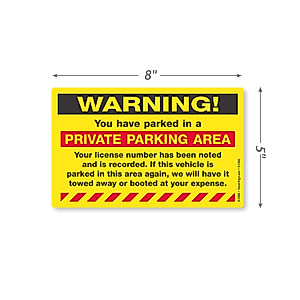 SmartSign "Warning - You Have Parked in a Private Parking Area Parking Violation Sticker |5" x 8" Fluorescent Paper