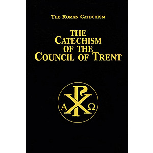 Catechism of the Council of Trent