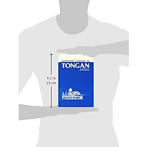 Intensive Course in Tongan: With Numerous Supplementary Materials, Grammatical Notes, and Glossary (English and Tonga Nyasa Edition)