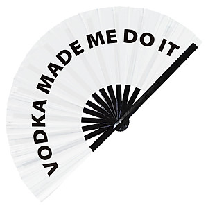 Vodka Made Me Do It hand fan foldable bamboo circuit hand fan funny gag slang words expressions statement gifts Festival accessories Rave handheld Circuit event fan Clack fans (White)
