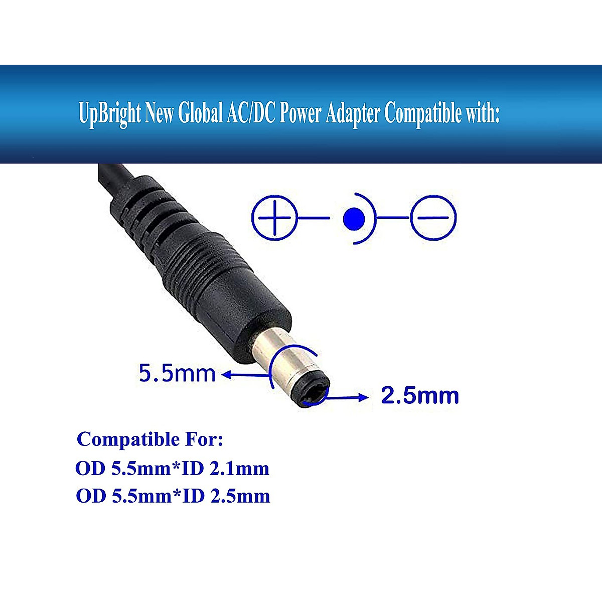 UpBright 12 Volt 1 Amp Standard (12V 1A DC) 12W Compatible with AC Adapter 12VDC 0.5A 1.0A 500mA 1000mA Power Supply Cord Cable Battery Charger w/ 5.5mm (OD) x 2.1mm / 2.5mm (ID) Center Positive Tip