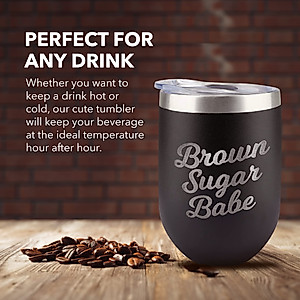 Momstir Brown Sugar Babe 12 oz Wine Tumbler - Black Girl Magic Mug for Birthday, Anniversary, Couples Gifts - Stainless Steel Wine Tumbler With Lid, African Coffee Mug - Wine Glasses for Women