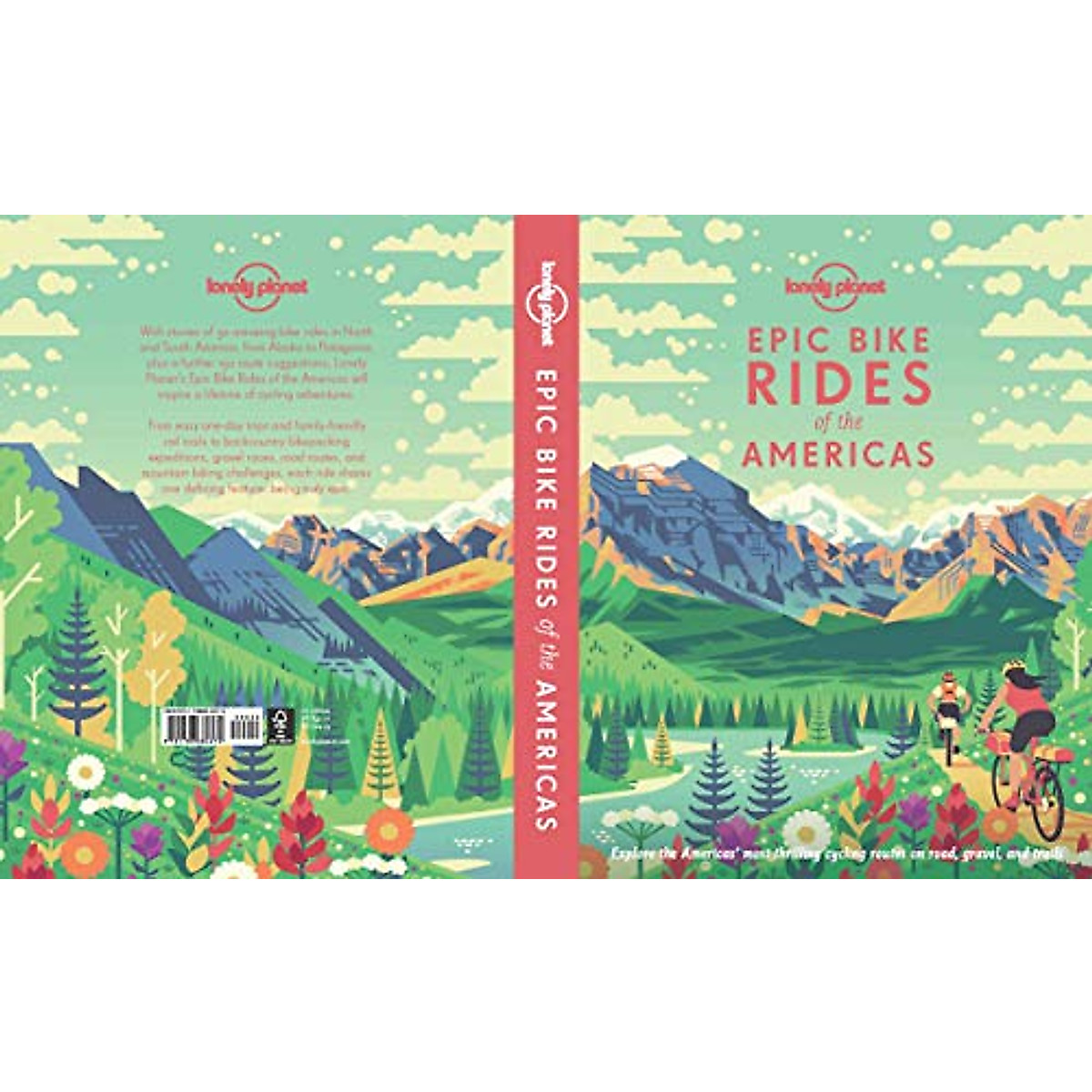 Lonely Planet Epic Bike Rides of the Americas