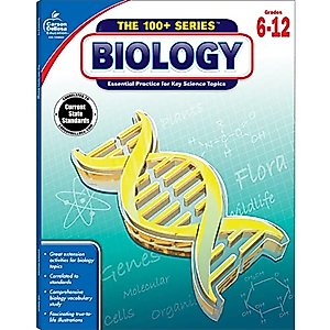Carson Dellosa The 100 Series: Biology Workbook—Grades 6-12 Science, Matter, Atoms, Cells, Genetics, Elements, Bonds, Classroom or Homeschool Curriculum (128 pgs)