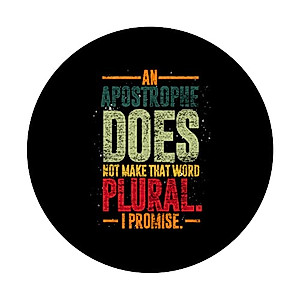 An Apostrophe Does Not Make That Word Plural Funny Grammar PopSockets Swappable PopGrip
