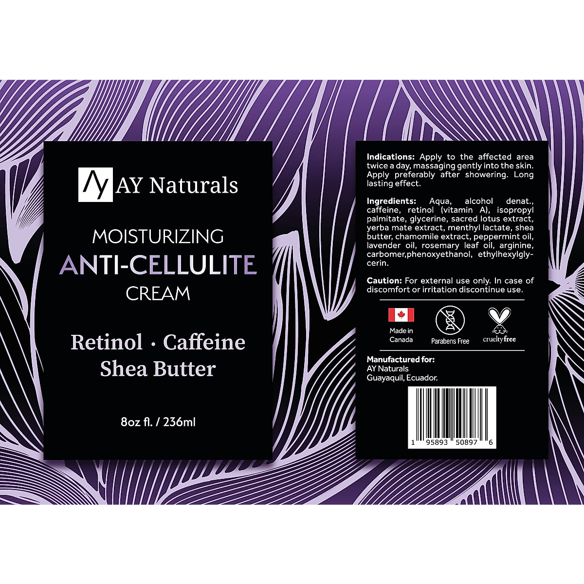 AY Naturals Anti-Cellulite Moisturizer Cream - With Caffeine, Retinol, Shea Butter and Sacred Lotus - Reduces the Presence of Cellulite in the Body