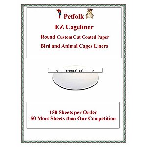 EZ Cage 150 Sheets Round Wax (Lightweight 20lb) Birdcage Liner Custom Cut (Round Coated 12")