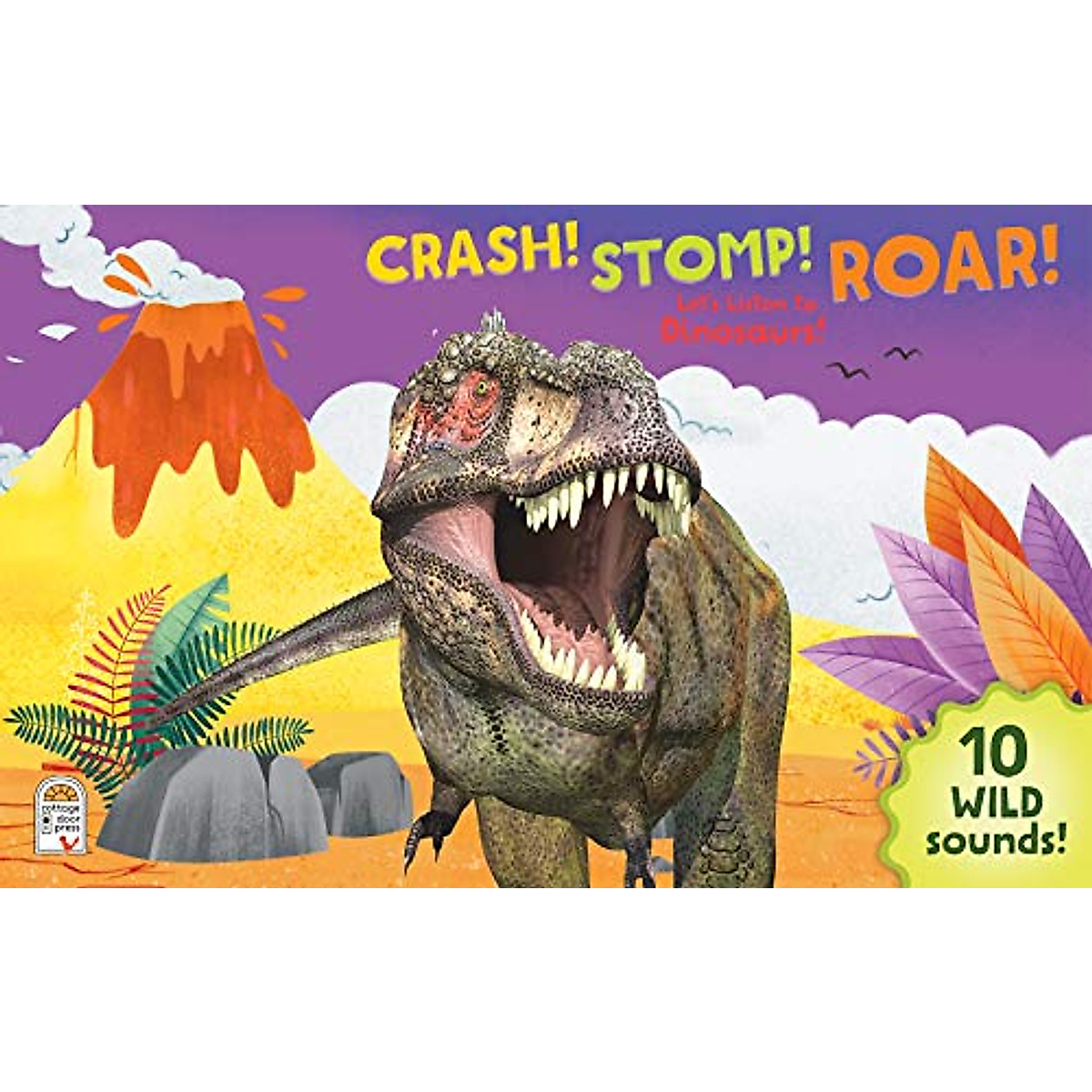 Crash! Stomp! Roar! Let's Listen To Dinosaurs! 10-Button Sound Book, Gifts For Little Dino Lovers
