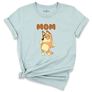 Bluey Shirt Adult, Bluey Shirt, Bluey Mom Shirt, Mom Gift Shirt, Bluey Christmas Mom Gift Shirt, Mothers Day Gift Shirt, Bluey Mom Shirts For Women, Bluey Tshirt, Bluey Mom Tee Shirt, Bluey Mum Shirt
