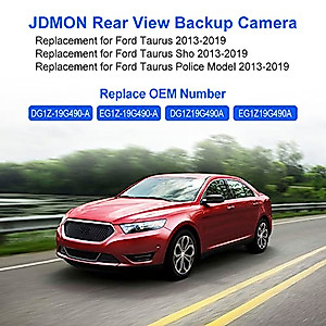 JDMON Backup Camera Compatible with Ford Taurus Sho Police modle 2013 2014 2015 2016 2017 2018 2019 Reverse Rear Park Assist Camera Replaces EG1Z-19G490-A, EG1Z19G490, DG1Z19G490A, DG1Z-19G490-A