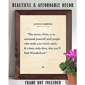 Alice in Wonderland Decor - The Secret, Surround Yourself With People Who Make Your Heart Smile - 11x14 Unframed Typography Book Page Print - Perfect Alice in Wonderland Gifts and Decorations