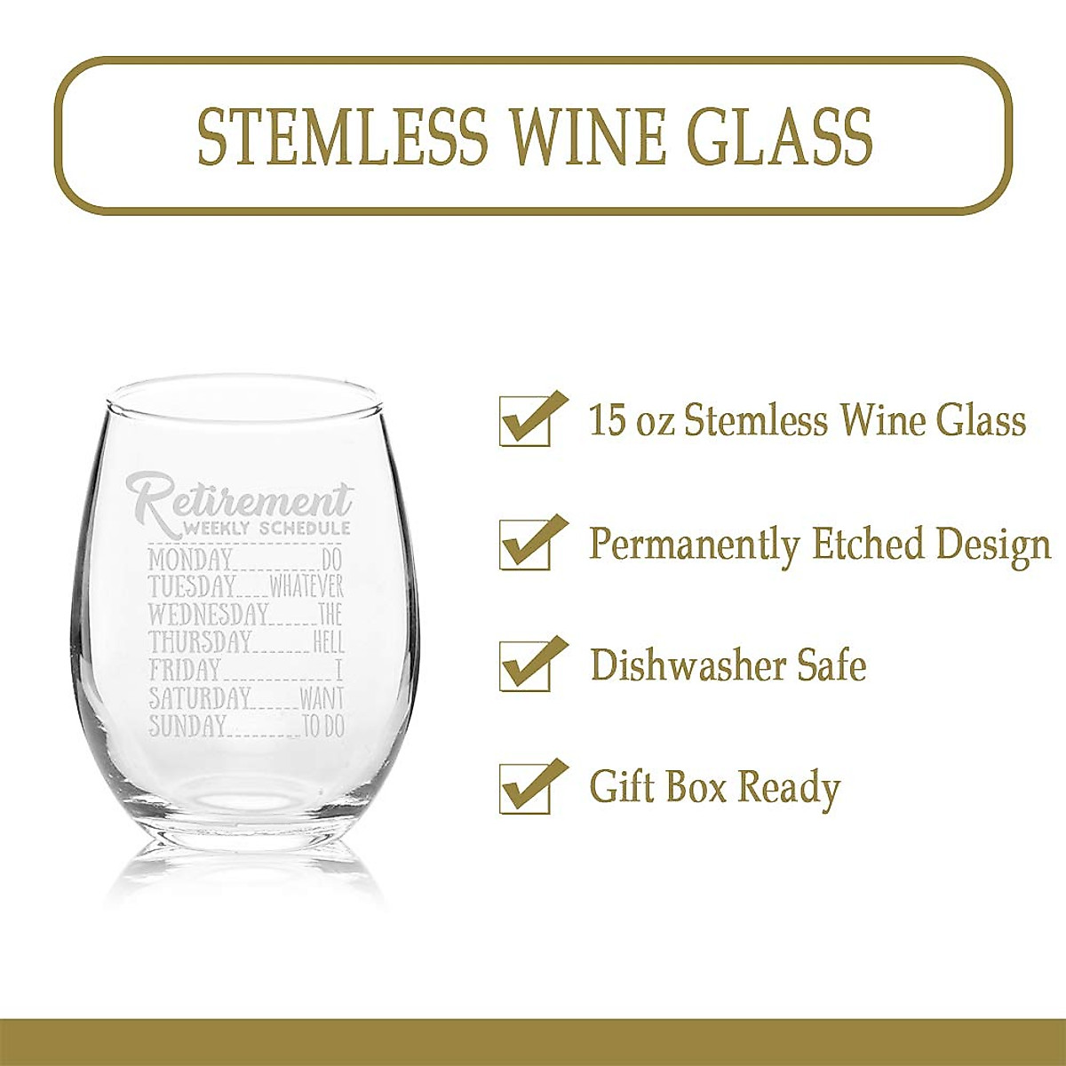 Veracco Retirement Weekly Schedule Do Whatever the Hell I Want to Do Stemless Wine Glass Funny Birthday Gift For Someone Who Loves Drinking Bachelor Party Favors (Clear, Glass)