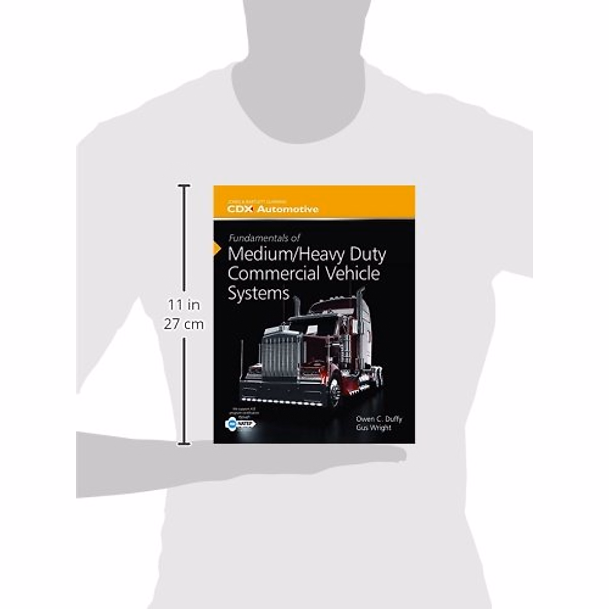 Fundamentals of Medium/Heavy Duty Commercial Vehicle Systems: 2014 NATEF Edition (Jones & Bartlett Learning Cdx Automotive)
