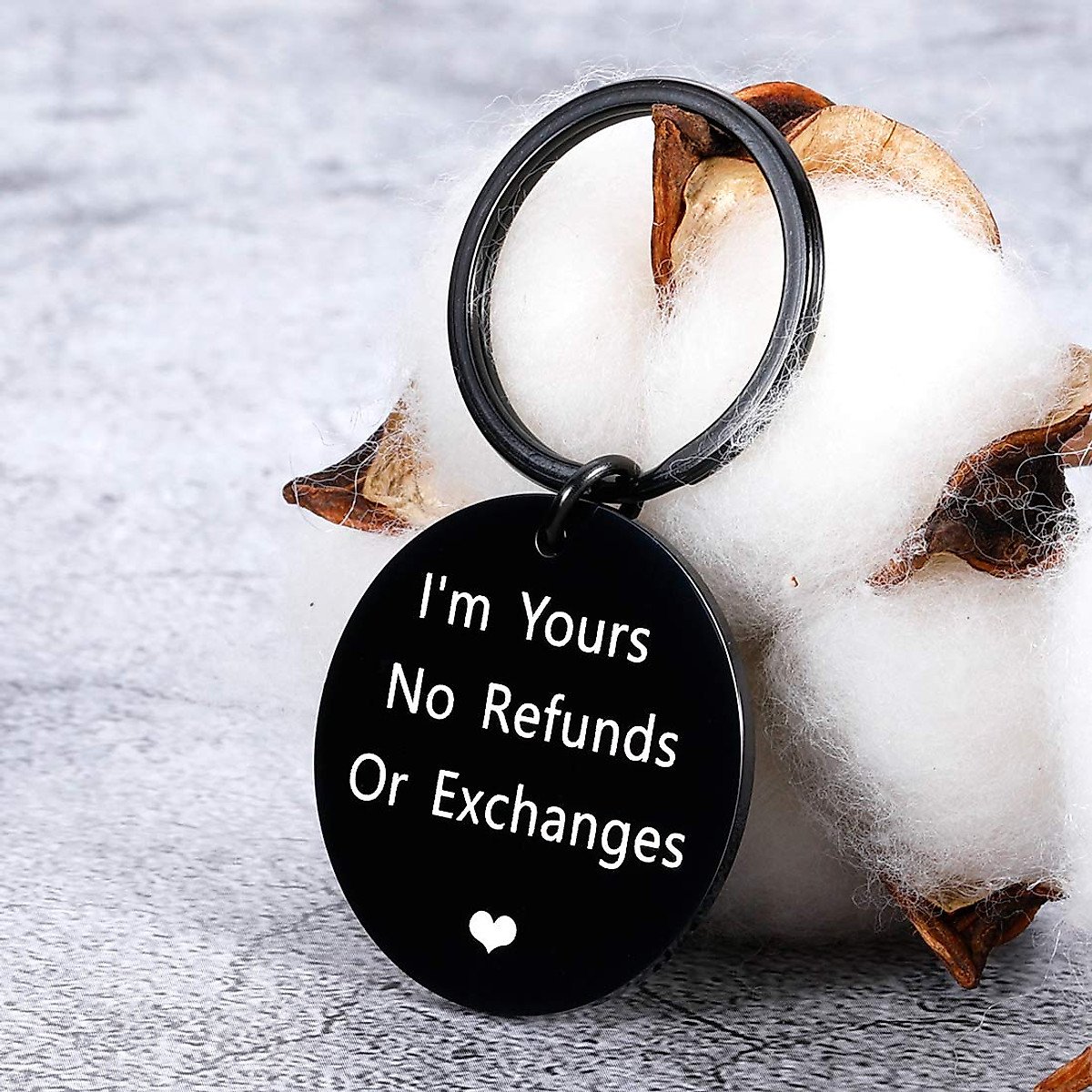 I’m Yours No Refunds Keychain Anniversary Birthday Gift keychain for Boyfriend Husband Men Valentine Day Couple Gift for Fathers Day from Girlfriend Wife Her Colleague Son Christmas Wedding Jewelry