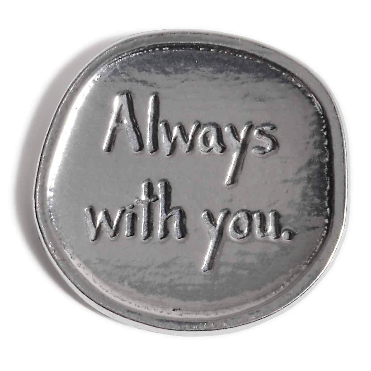 Crosby & Taylor Angel Always with You Pewter Sentiment Coin