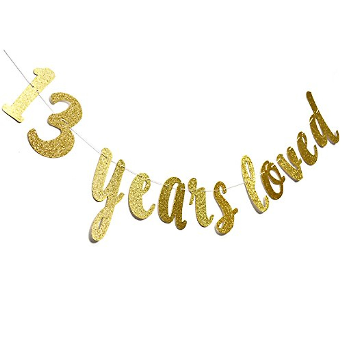 13 Years Loved Banner - Happy 13th Birthday/Wedding Anniversary Party Decorations-Gold