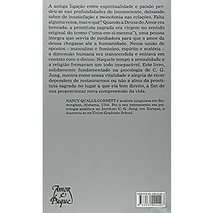 A Prostituta Sagrada. A Face Eterna do Feminino