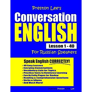 Preston Lee's Conversation English For Russian Speakers Lesson 1 - 40 (Preston Lee's English For Russian Speakers)