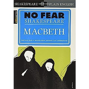 Macbeth: No Fear Shakespeare Side-by-Side Plain English