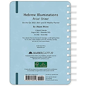 Hebrew Illuminations 2022 - 2023 Jewish Weekly Planner by Adam Rhine: 17-Month Calendar with Pocket (Aug 2022 - Dec 2023, 5" x 7" closed): Arise! Shine!